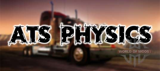 ATS Physics v4.3 for American Truck Simulator